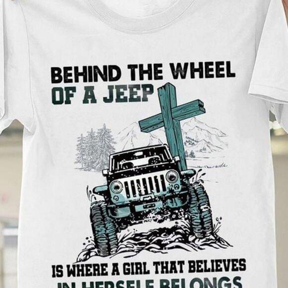 Shirts | Behind The Wheel Of A J33p Shirt | Poshmark